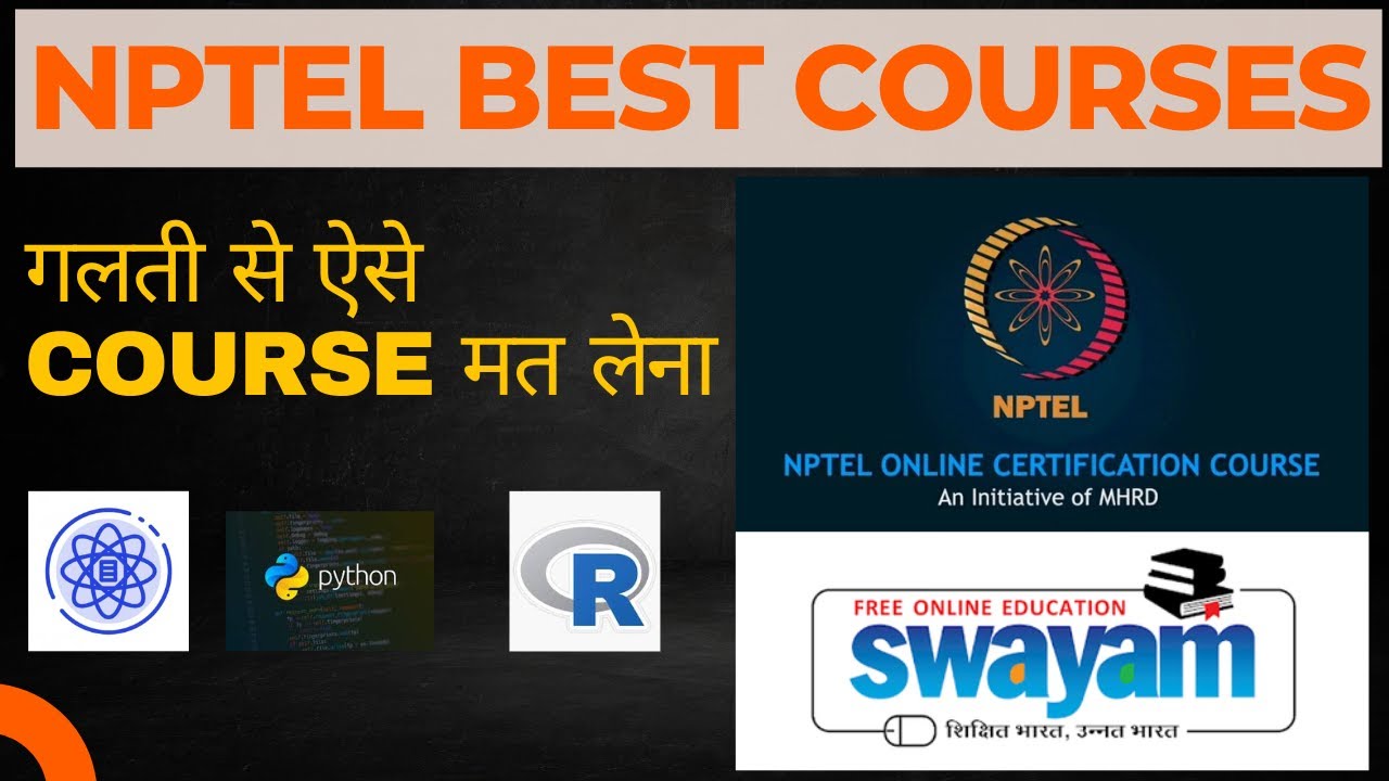 Nptel Best Courses 2025 Swayam Top Courses For College Data Science