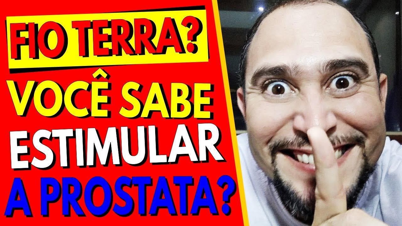 Massagem Próstata Como Localizar A Próstata Do Seu Parceiro