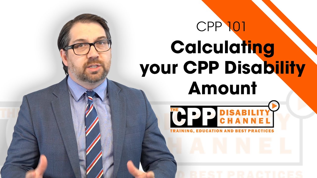 How Is The Cpp Disability Benefit Calculated Youtube
