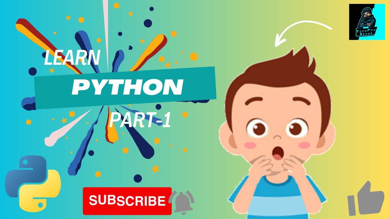 Learn Python Introduction To Python Part 1 Techpan Verma Youtube