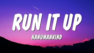 Run It Up Hanumankind Mp3 Music & Mp4 video downloads