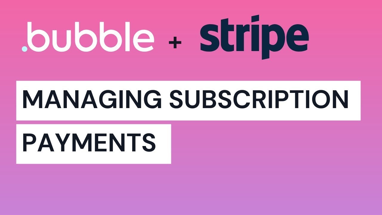 Managing Subscriptions With Stripe Bubble Io Tutorial Youtube