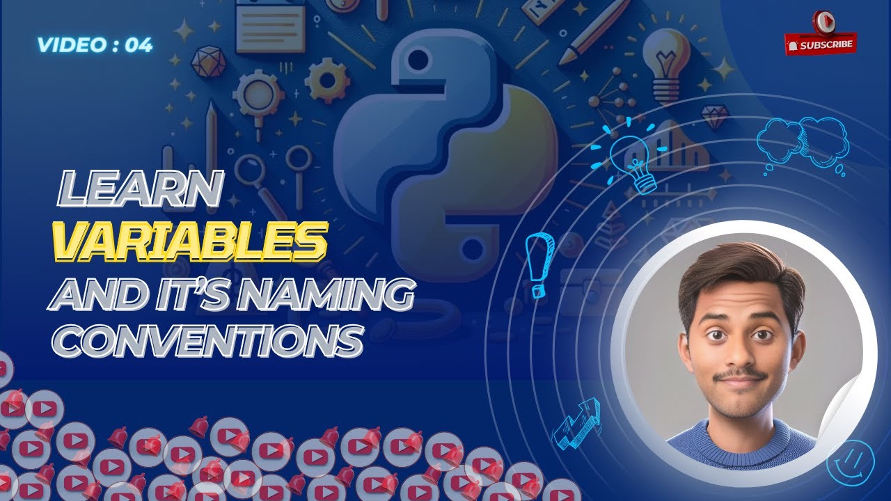 Tutorial 04 Python Variable Naming Conventions Best Practices For