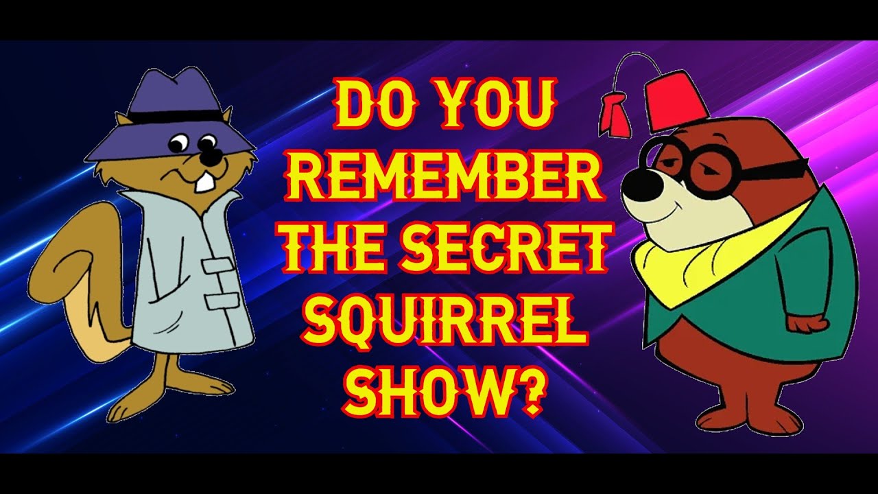 Do You Remember The Secret Squirrel Show Youtube