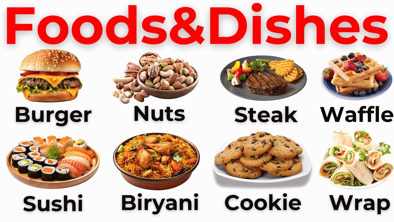 Learn 100 Common Foods Dishes In English Foods Names Foods In