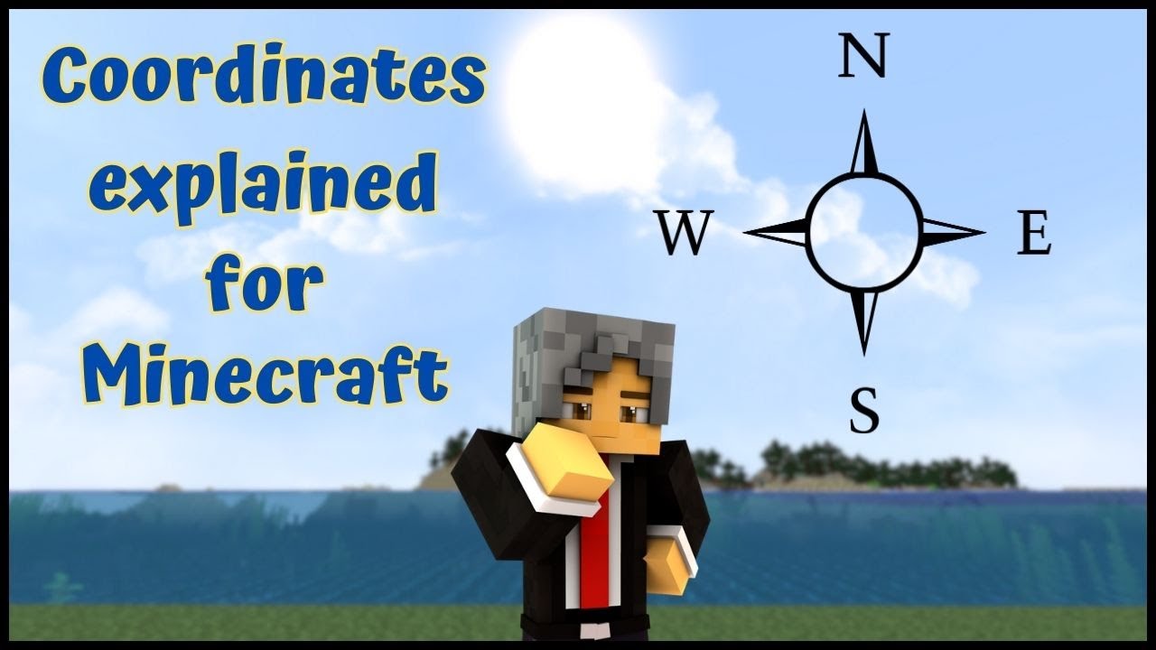 Coordinates Explained For Minecraft Youtube