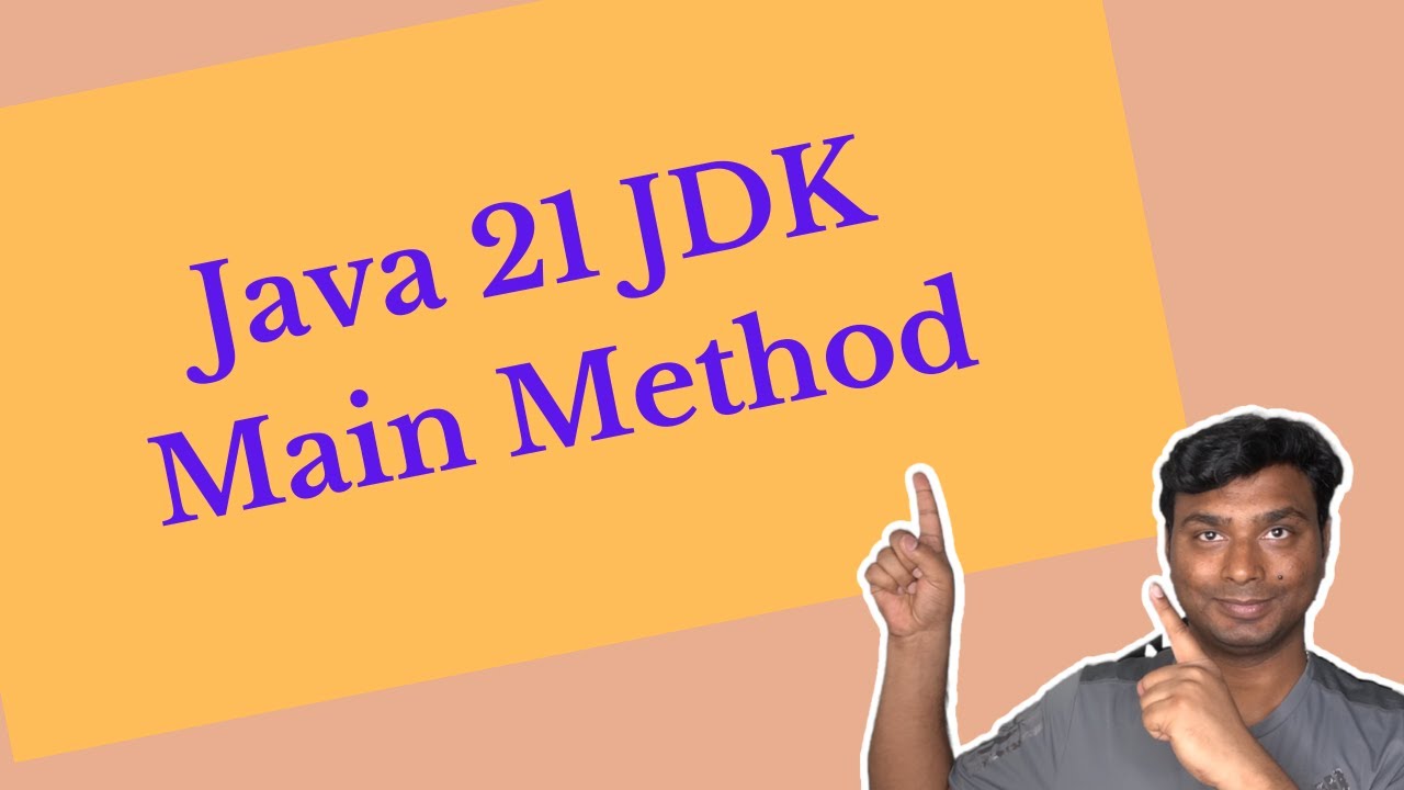 Java 21 Jdk Main Method Youtube
