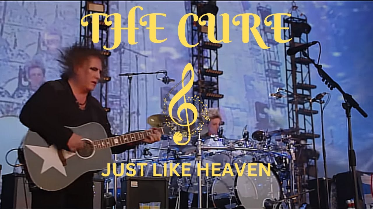 The Cure Just Like Heaven 40 Live Curætion 25 Anniversary Youtube