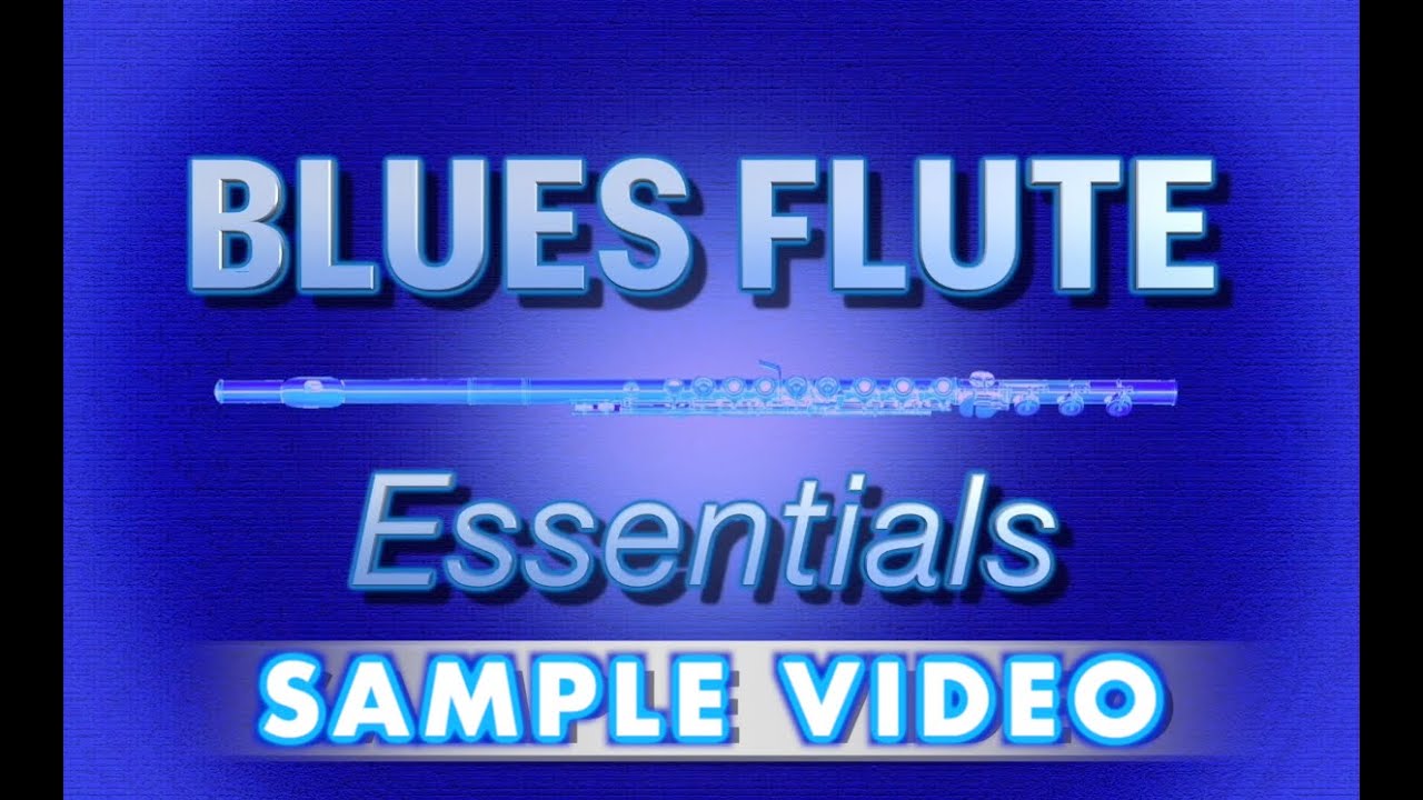 Blues Flute Essentials