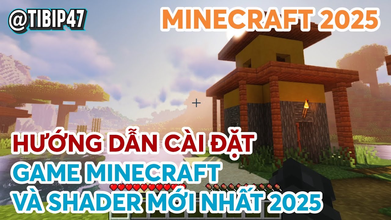 Hæ á Ng Dáº N Cáº T ä áº T Game Minecraft Má I Nháº T 2025 Vã Shader Báº O ä áº M Chæ I