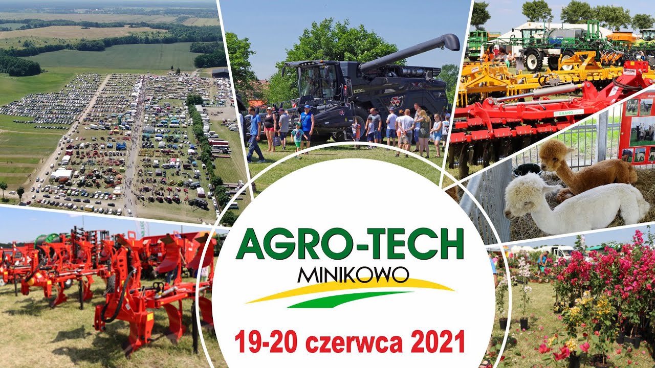 Agro Tech Minikowo 2021 Youtube