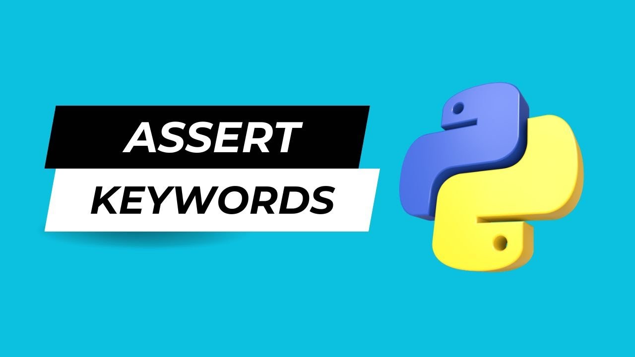 How To Use The Assert Keyword In Python Python Tutorial рџђќ Youtube