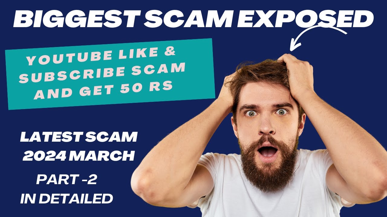 Biggest Scam Exposed Like And Subscribe Youtube Channel And Get 50 Rs