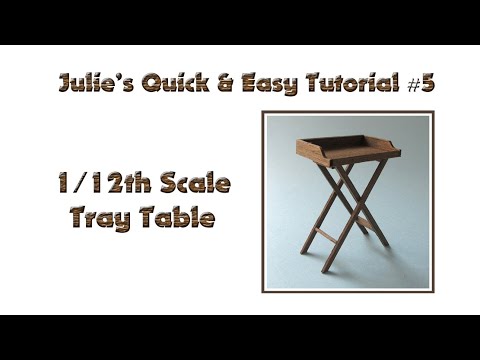Julie S Quick Easy Tutorial 5 1 12th Scale Tray Table Youtube
