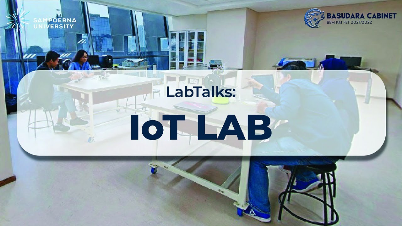 Internet Of Things Iot Lab Labtalks 2021 Youtube