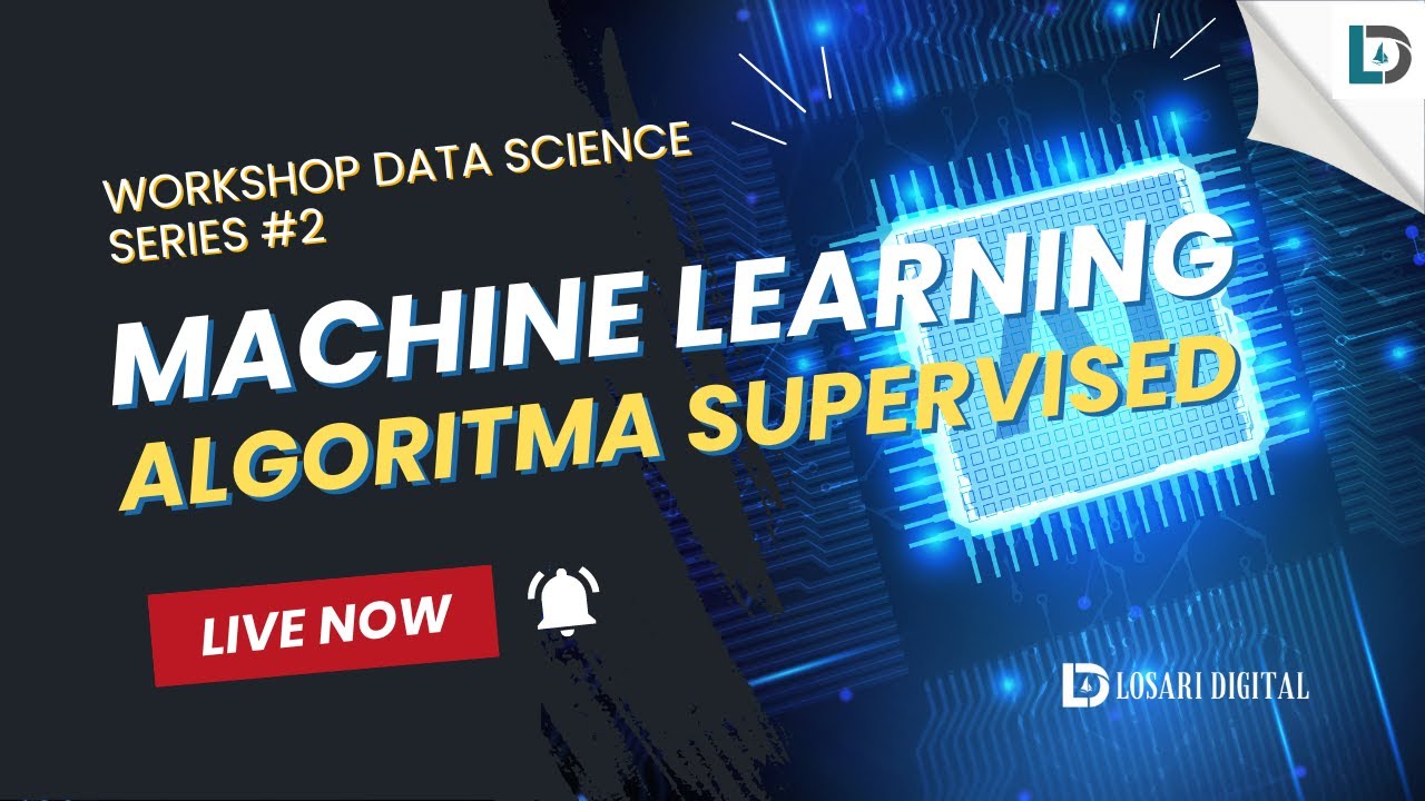 Workshop Data Science Statistical Machine Learning Dengan Algoritma