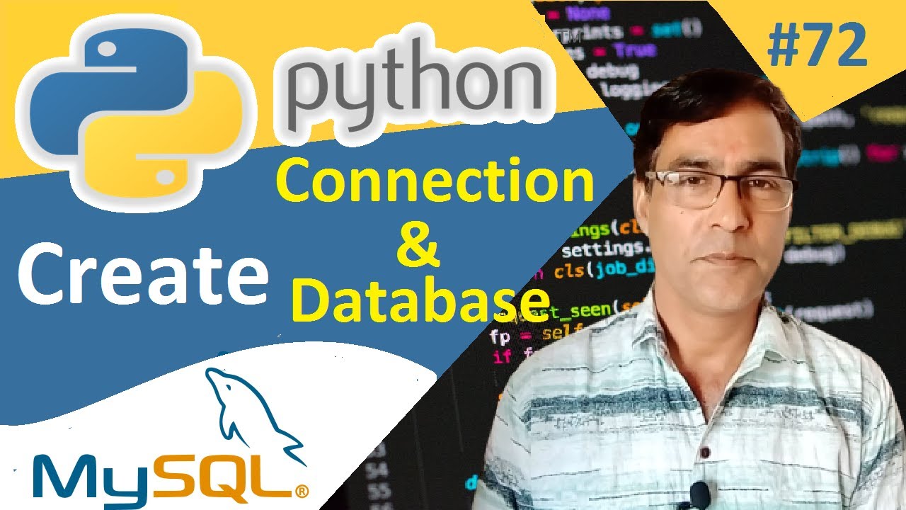 Create Mysql Database And Connection In Python Python Tutorial For
