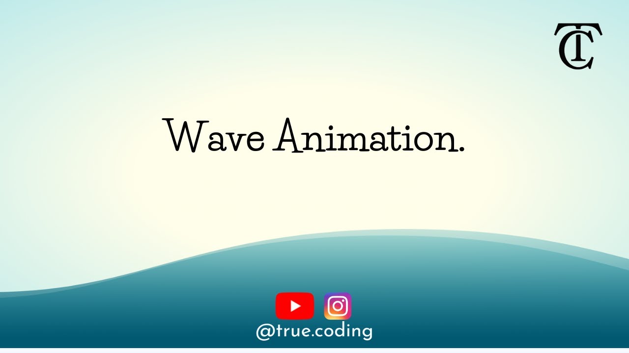 Wave Animation Wave Animation Using Html Css True Coding Html