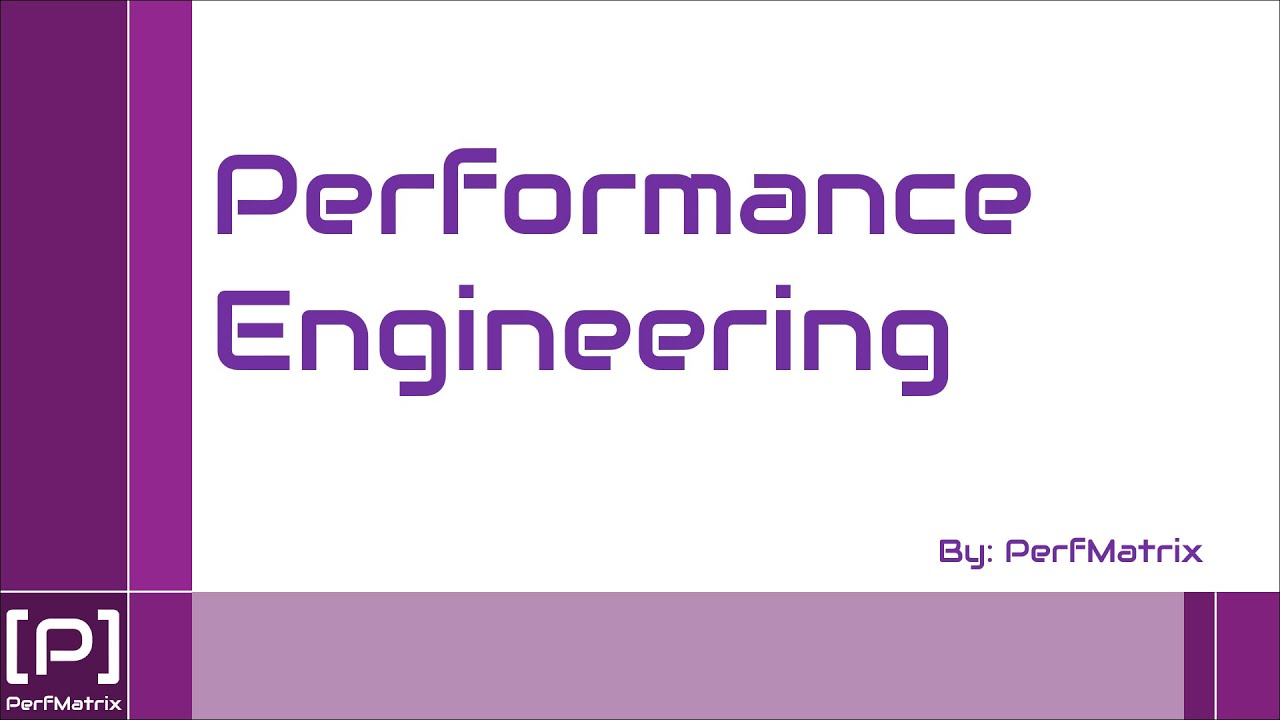 What Is Performance Engineering Youtube