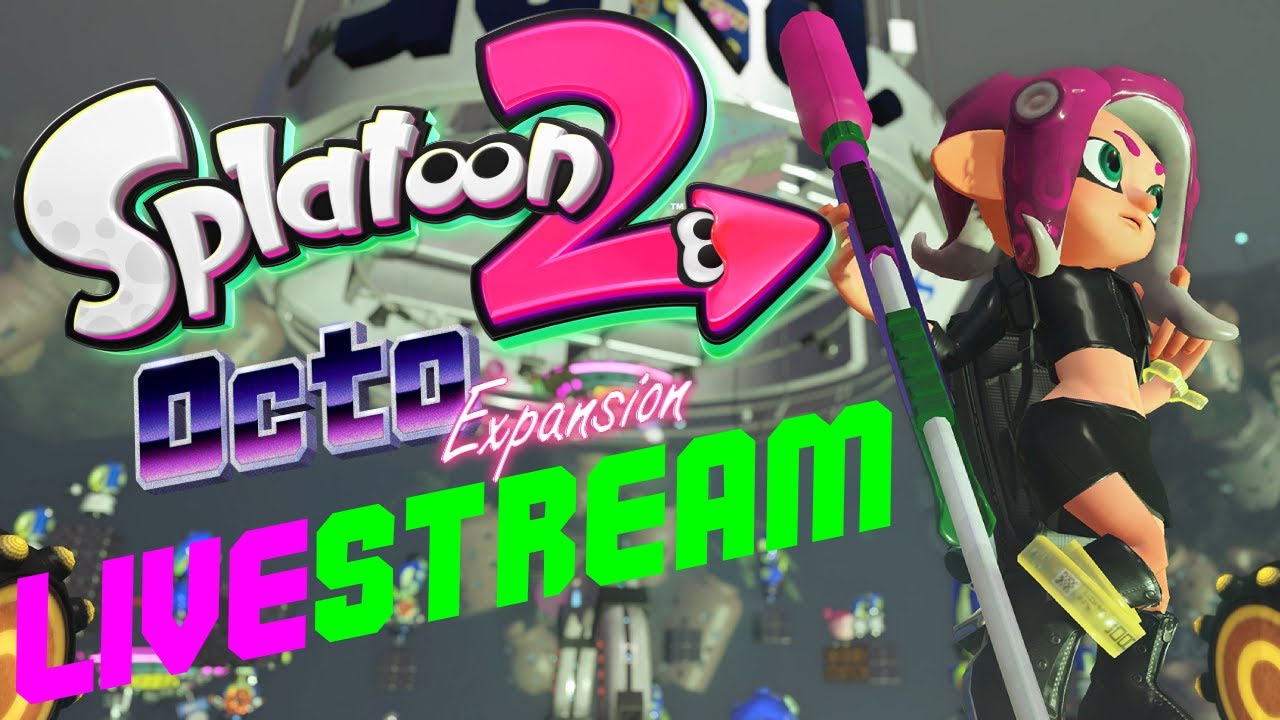 Splatoon 2 Octo Expansion Playthrough 6th Anniversary Stream Youtube