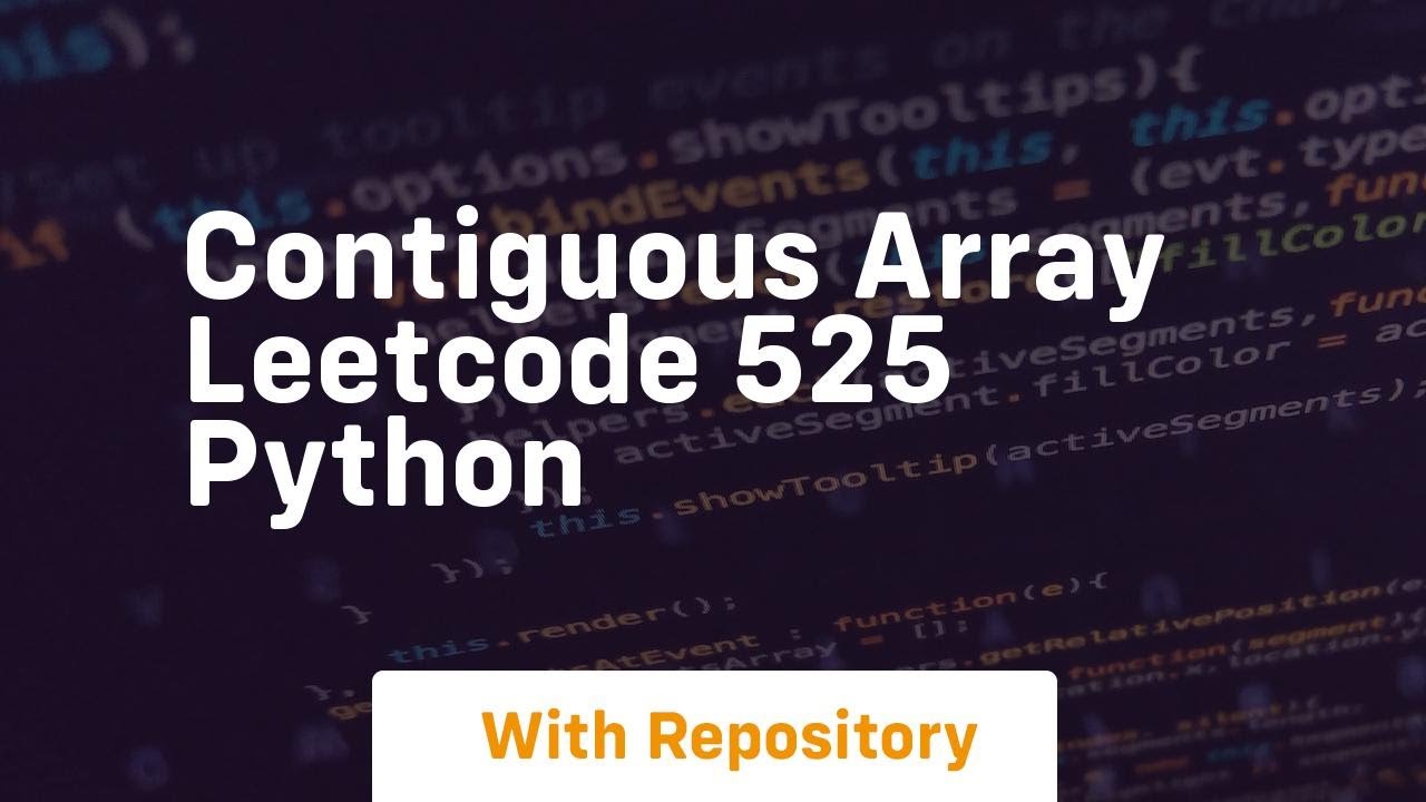 Contiguous Array Leetcode 525 Python Youtube