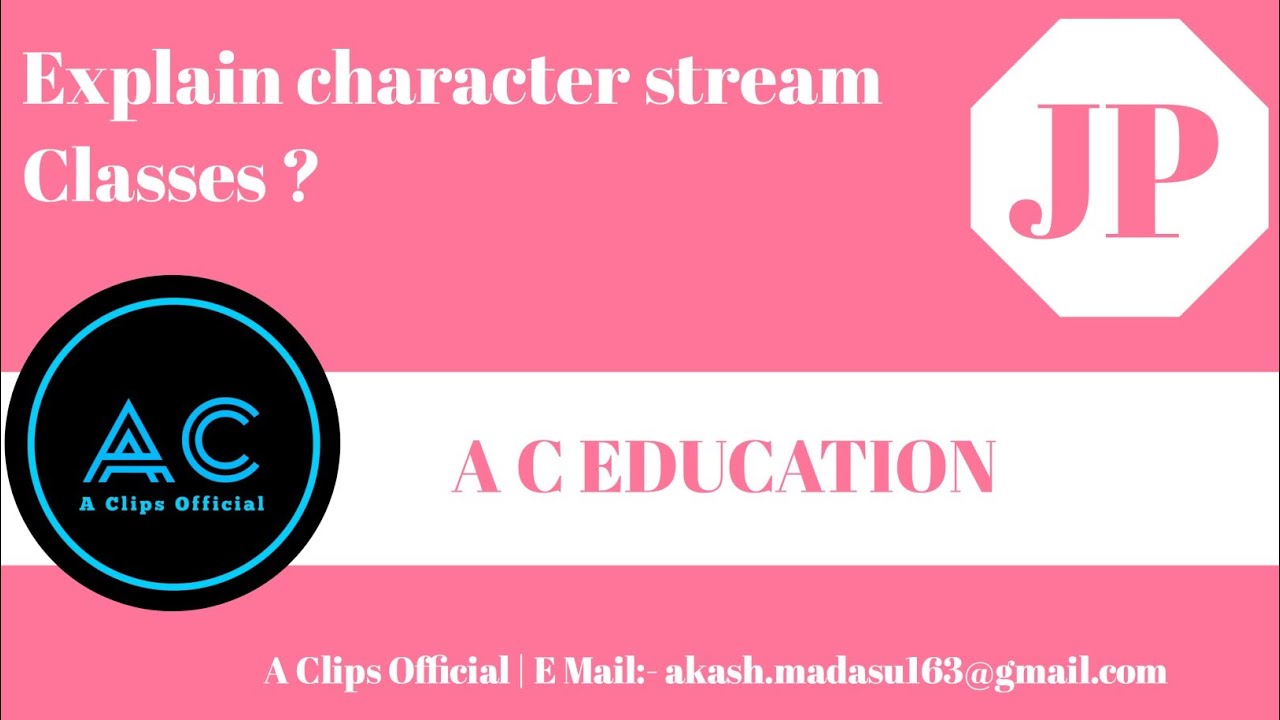 Explain Character Stream Classes Java Programming A C Education 13