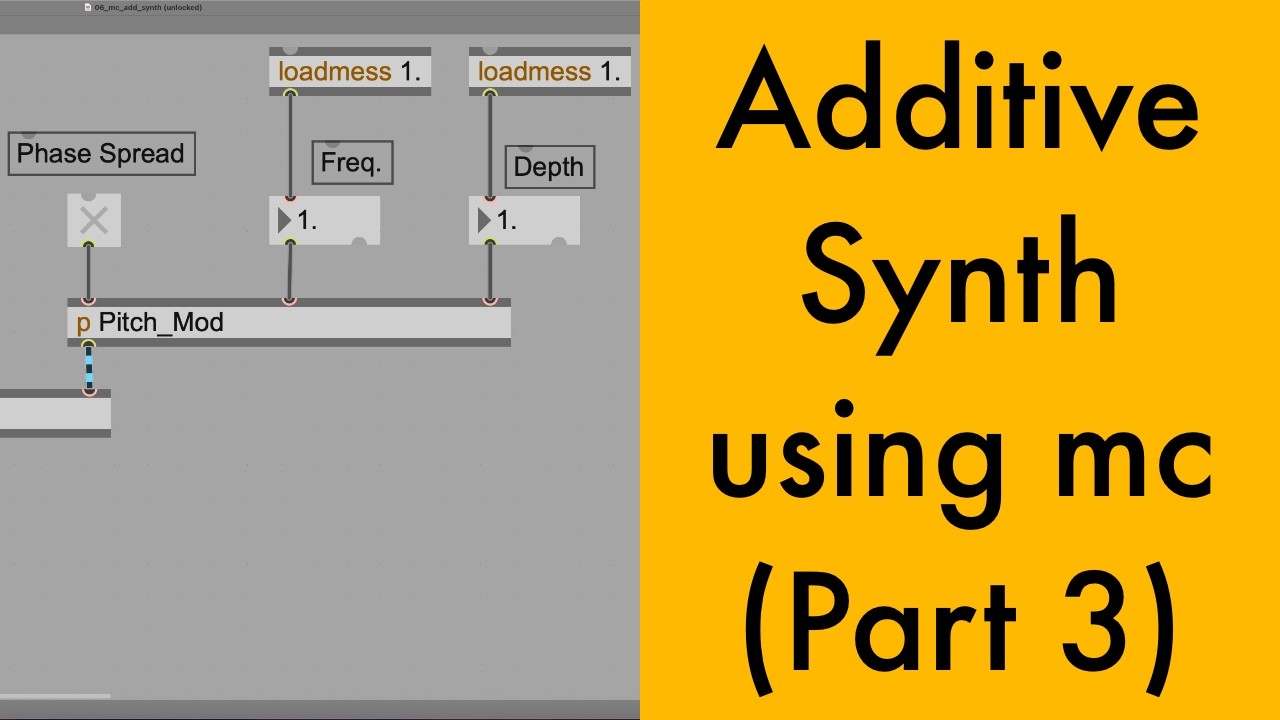 Max Msp Tutorial 6c Additive Synth Using Mc Youtube