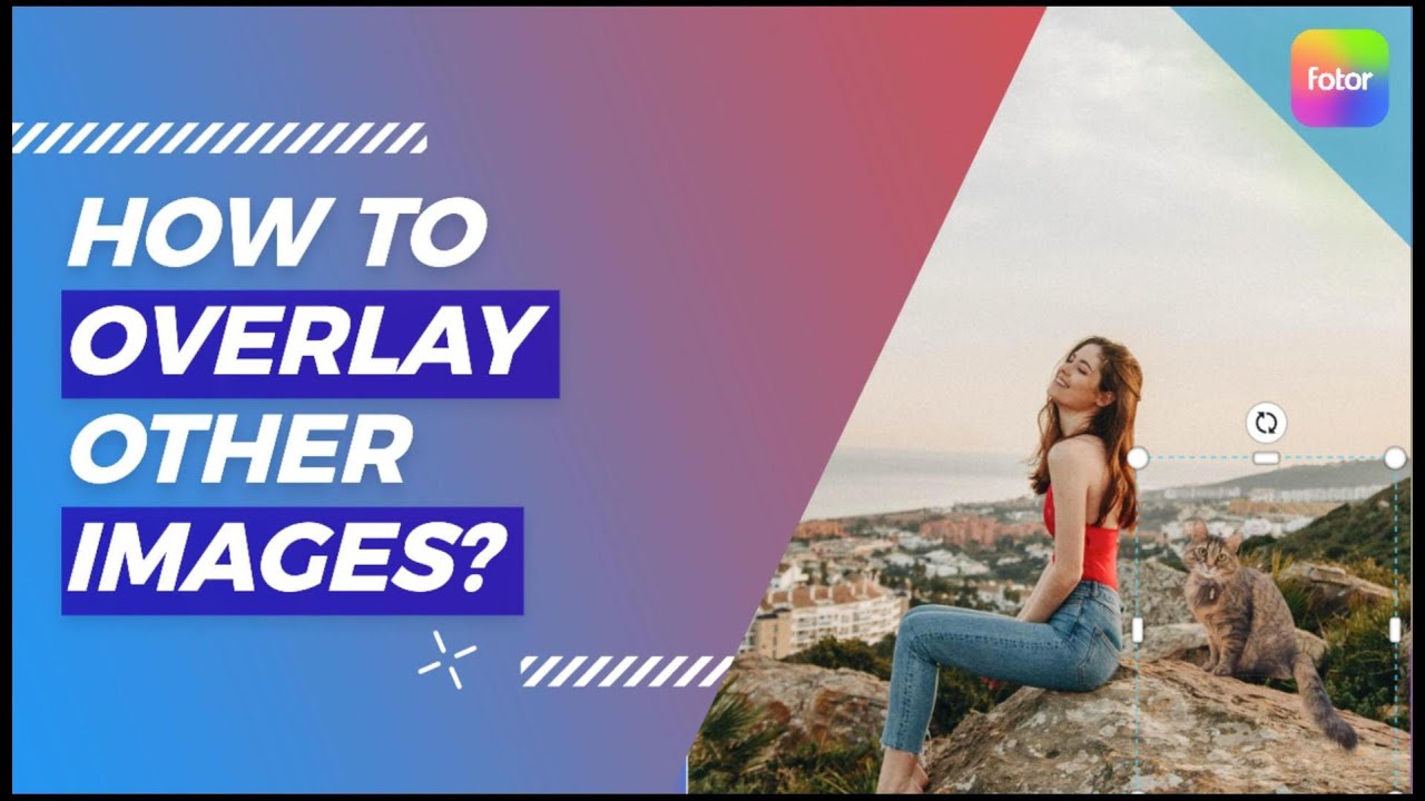 How To Overlay Other Images On A Picture Youtube