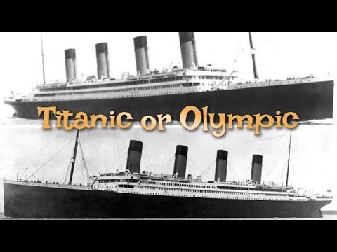 Titanic Vs Olympic Youtube