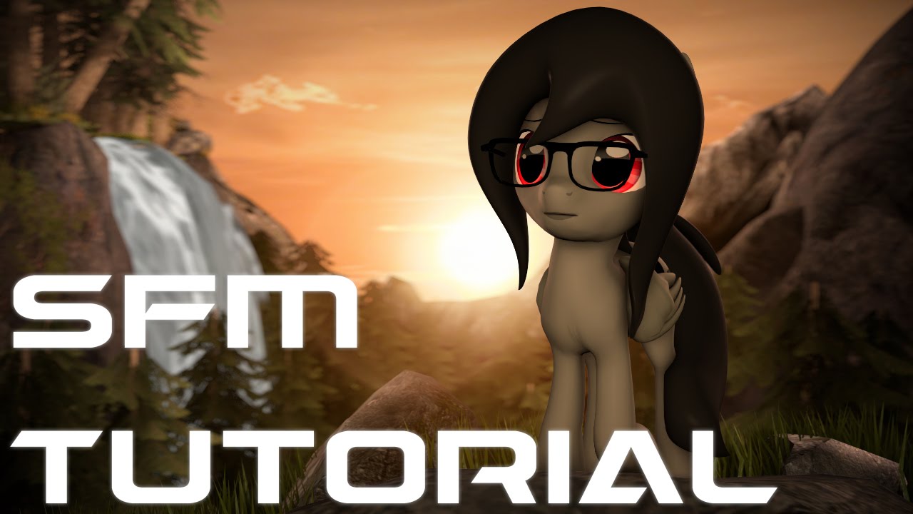 Sfm Tutorial How To Make An Easy Scene Build In Sfm Beginners