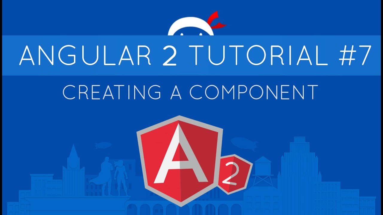 Angular 2 Tutorial 7 Creating A Component Youtube