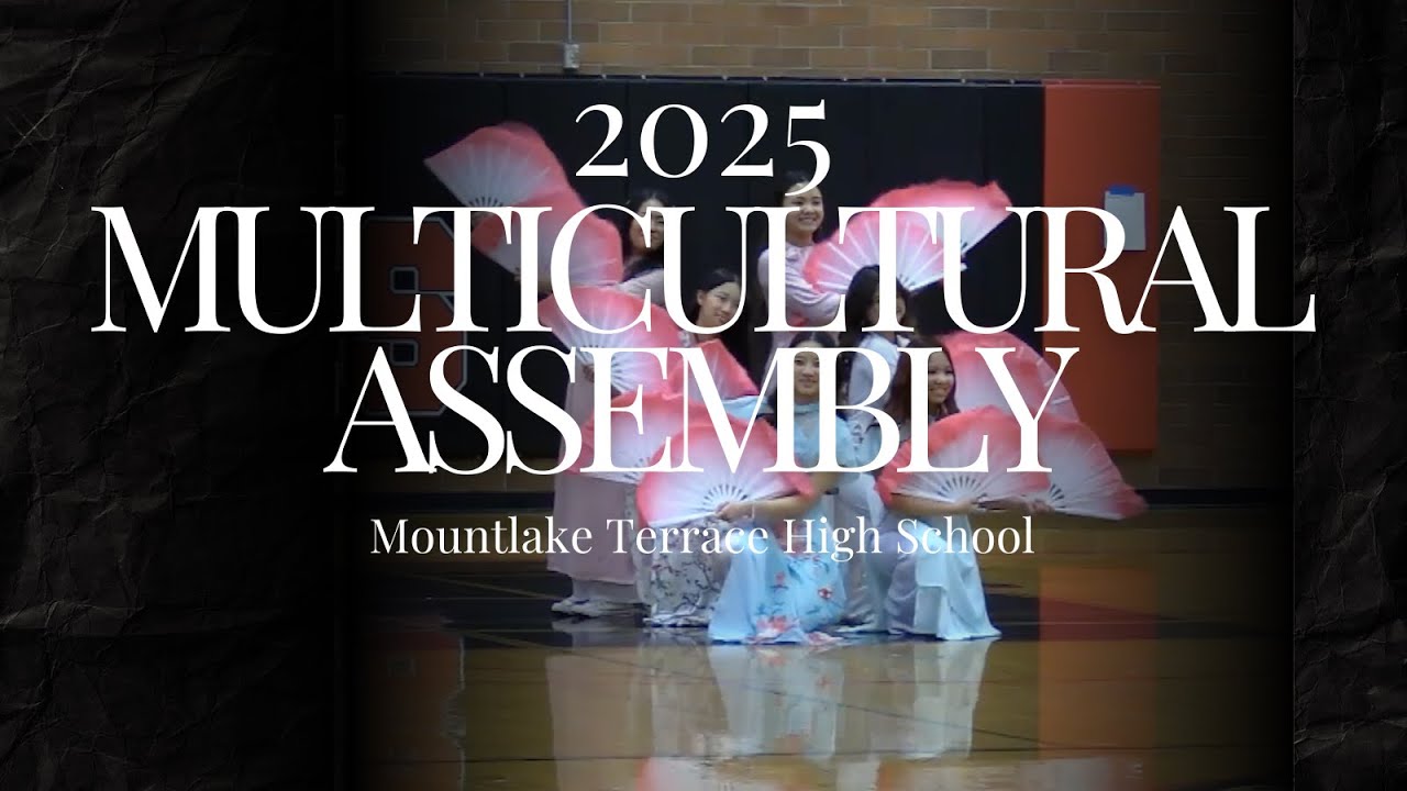 Multicultural Assembly 2025 Mountlake Terrace High School Youtube