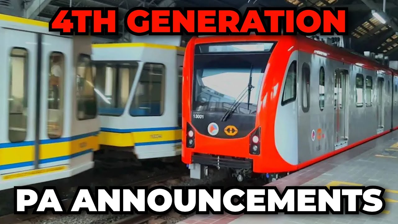 Lrt 1 4th Generation S Pa Announcements Youtube