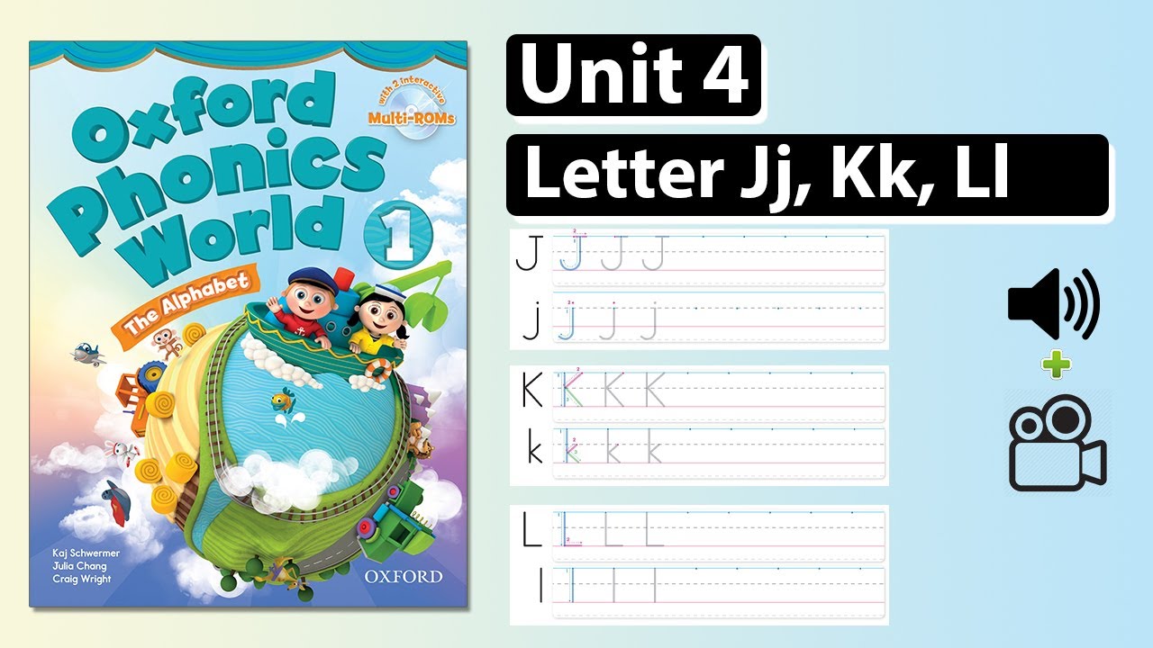 Oxford Phonics World 1 Unit 4 Jj Kk Ll Youtube