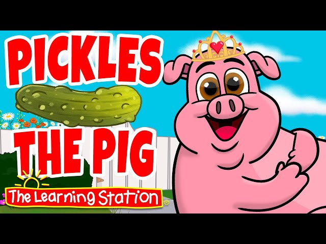 Pickles The Pig 笙ｫ Story Songs 笙ｫ Silly Songs 笙ｫ Sing A Long Songs 笙ｫ Songs