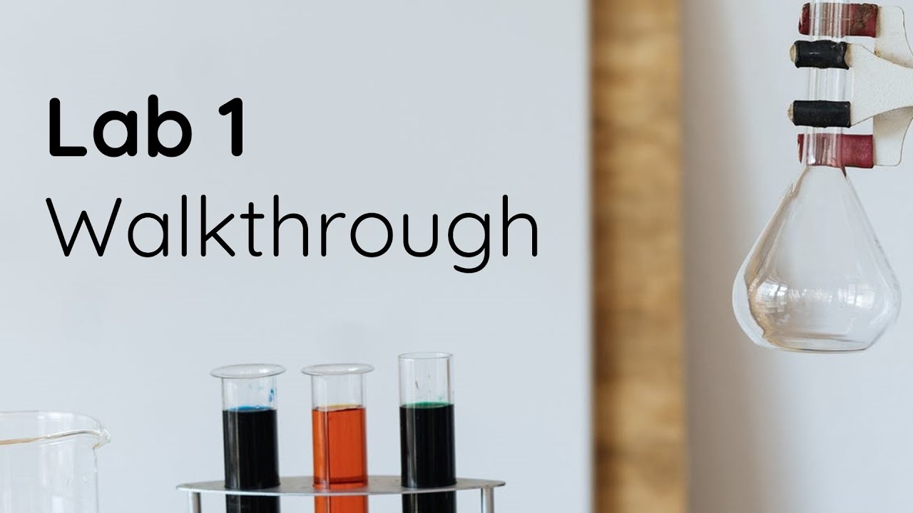 Lab 01 Walkthrough Youtube