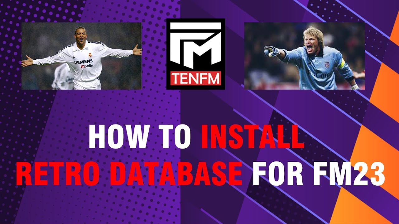 Football Manager 23 How To Install Retro Database For Fm23 Hæ á Ng