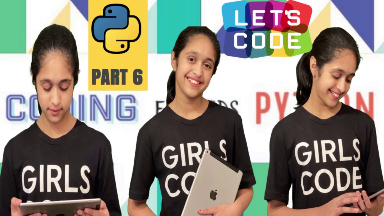 Coding In Python Part 6 Youtube
