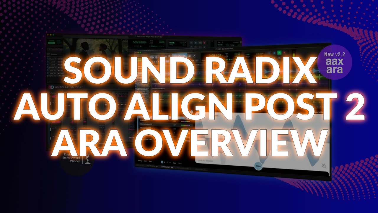 Sound Radix Auto Align Post 2 Ara Overview Youtube