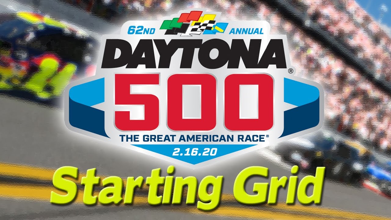 2020 Daytona 500 Starting Grid Youtube