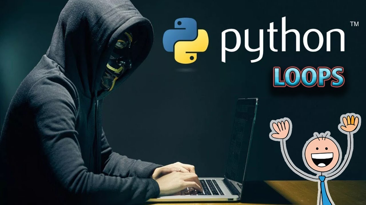 сйаскасиысинскы Python Part 7 Loops Youtube