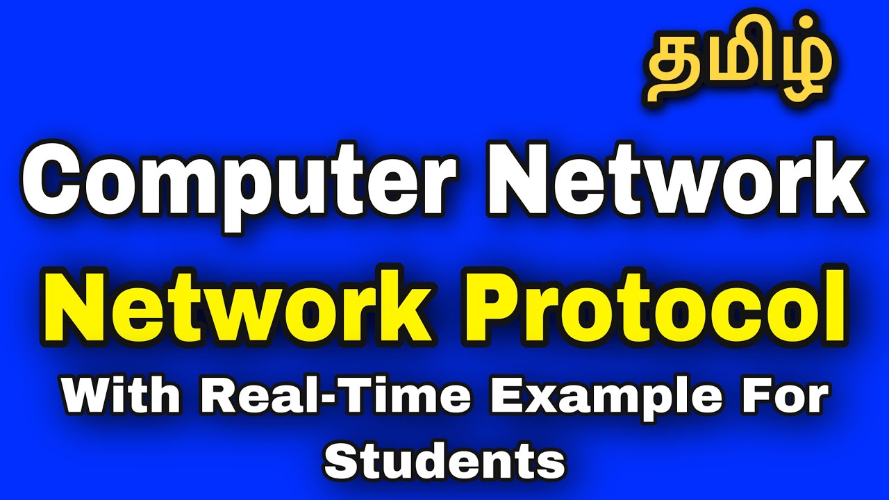 Network Protocol What Is Protocol Computer Networks Tamil Youtube
