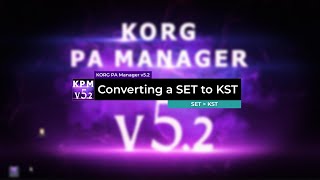 Converting A Set To Kst Pa5x Korg Pa Manager V5 2 Korg Pa Manager Mp3 ...