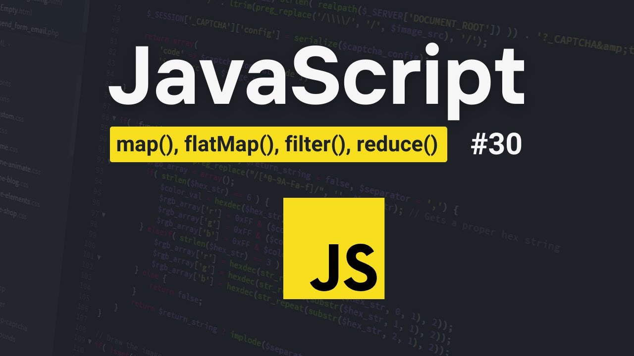 Javascript Array Methods Map Flatmap Filter Reduce 30