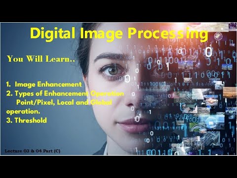 Image Processing Dip Lecture 03 04 Part C Youtube