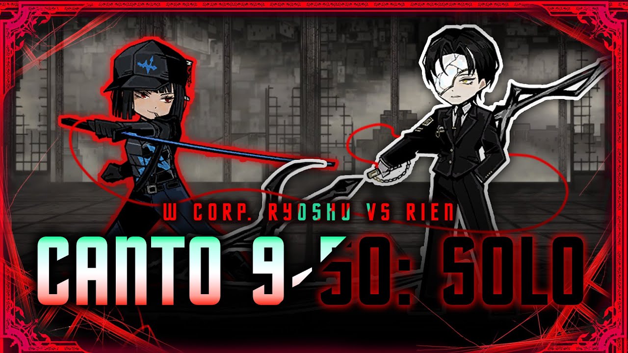 Limbus Company Canto 9 50 W Corp Ryoshu Solo Vs Final Boss Youtube