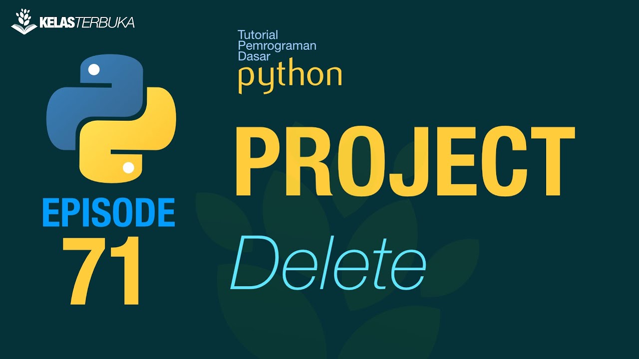 Belajar Python Project 71 Delete Youtube