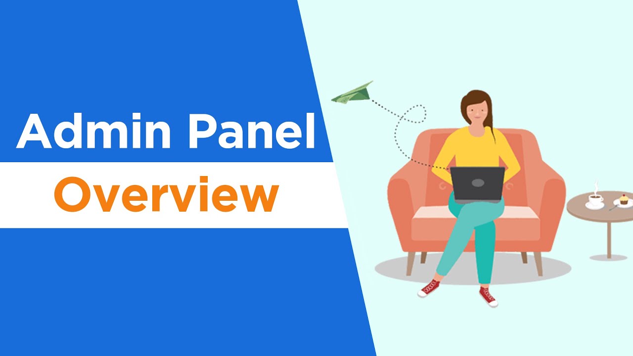 Admin Panel Overview Youtube