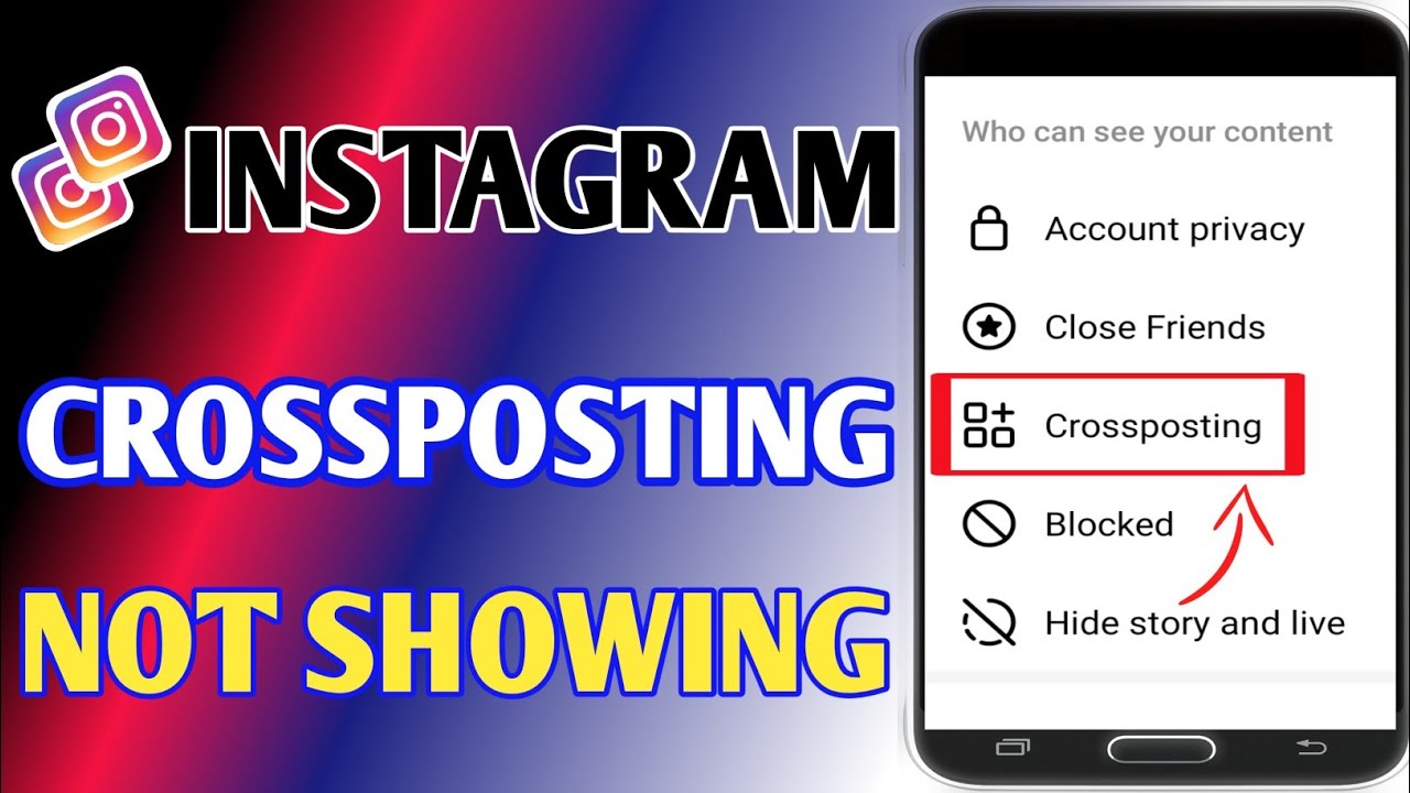 Instagram Crossposting Option Not Showing New Update Crossposting