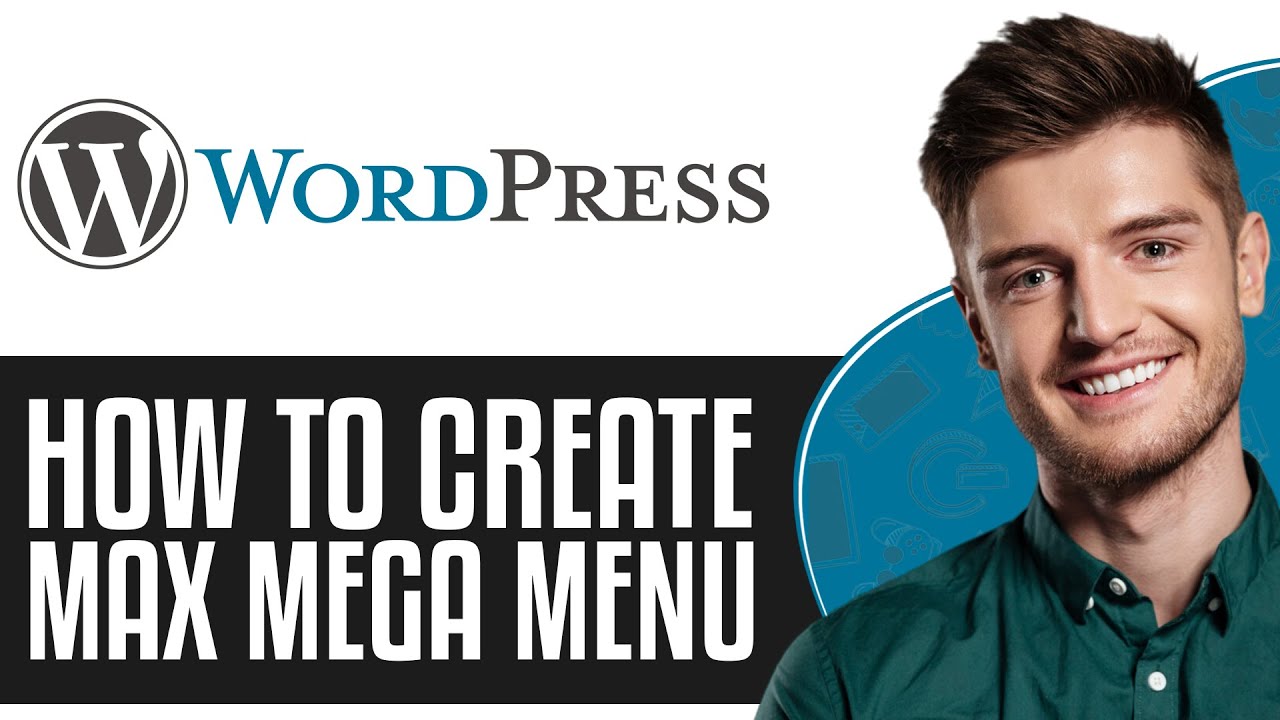 How To Create Max Mega Menu In Wordpress Full Tutorial Youtube